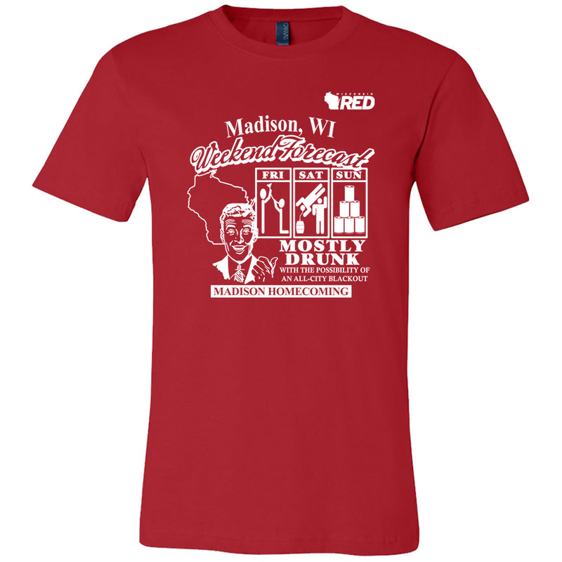 Madison: Homecoming - Weekend Forecast T-Shirt - Wisconsin Red